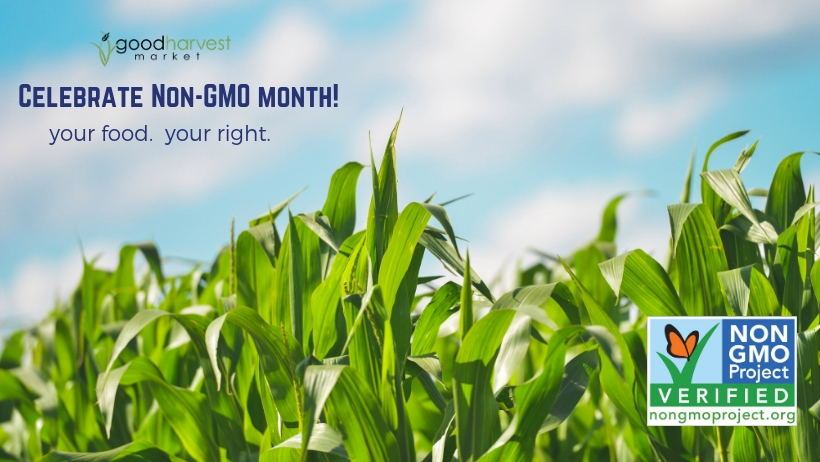 Support the Non-GMO Project · Good Harvest